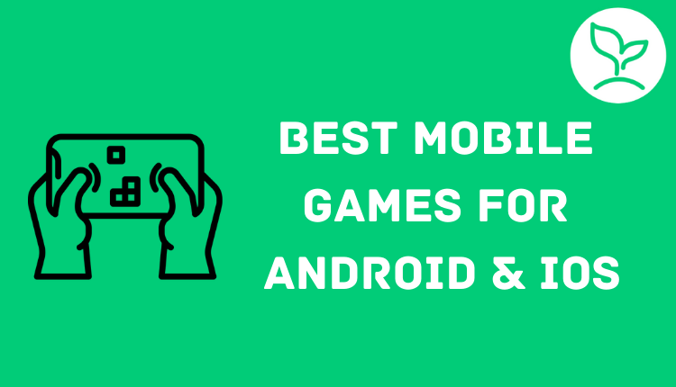 Best Mobile Games For Android IOS In 2023 Guide Sprout best-mobile-games-for-android-ios-in-2023-guide-sprout