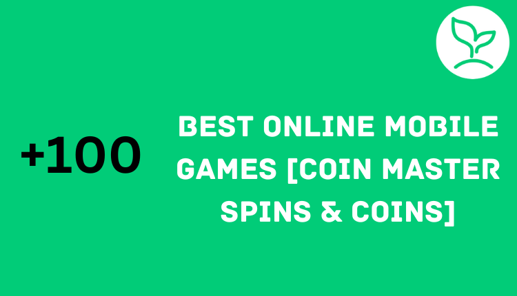 Best Online Mobile Games [Coin Master Spins & Coins] - Guide Sprout